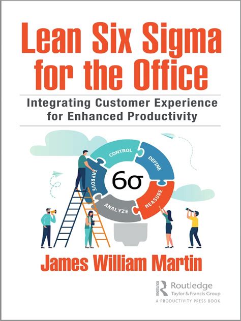 Lean Six Sigma For The Office Integrating Customer Experience For Enhanced Productivity Pdf