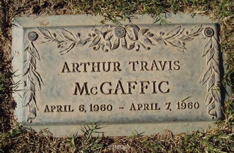 Arthur Travis Mcgaffic 1960 1960 Find A Grave Memorial