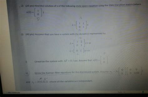 Solved Find The Solution Of X Of The Following State Space Chegg Com
