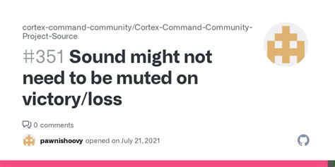 Sound Might Not Need To Be Muted On Victoryloss · Issue 351 · Cortex