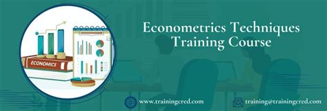 Econometrics Techniques Training Course
