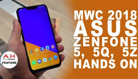 Video Asus Zenfone Q And Z Hands On Mwc