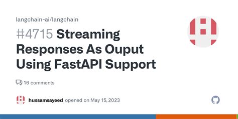 Streaming Responses As Ouput Using Fastapi Support · Issue 4715