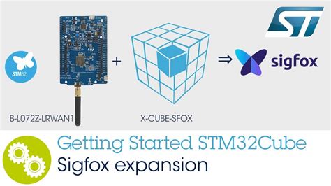 Getting Started With Stm32 Sigfox Software Expansion For Stm32cube Youtube