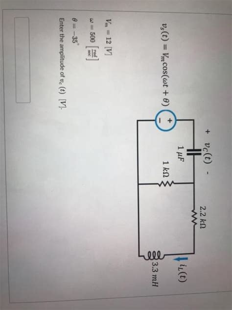 Solved 2 2 K 2 Vct HH 1 UF 1 K12 Il T Vs T Vmcos Wt Chegg Com