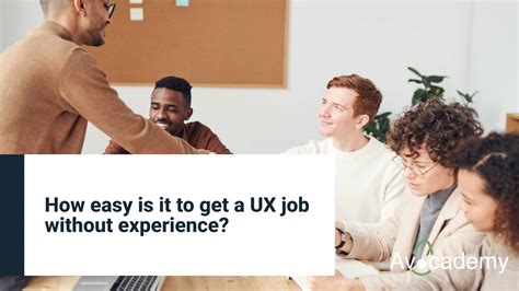 How Easy Is It To Get A Ux Job With No Experience