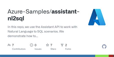 Github Azure Samplesassistant Nl2sql In This Repo We Use The