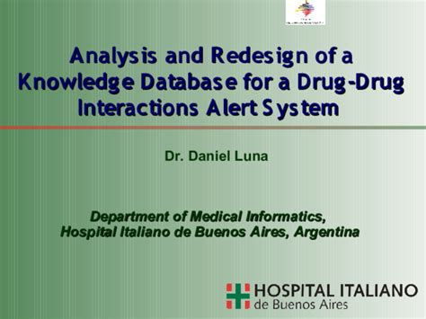 Pdf Analysis And Redesign Of A Knowledge Database For A Drug Drug Interactions Alert System