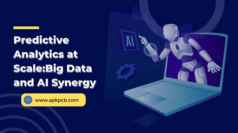 Predictive Analytics At Scale Big Data And Ai Synergy