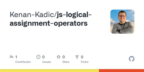Github Kenan Kadicjs Logical Assignment Operators