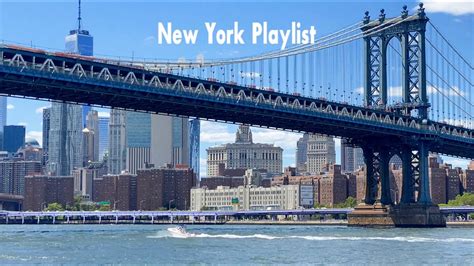 Playlist 꿈의 도시 뉴욕에서 보내는 여름 뉴욕 플레이리스트🗽 New York Playlist Youtube