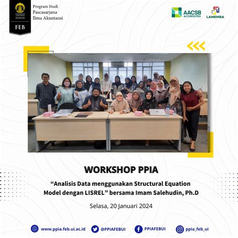 Workshop Ppia Analisis Data Menggunakan Structural Equation Model Dengan Lisrel” Program