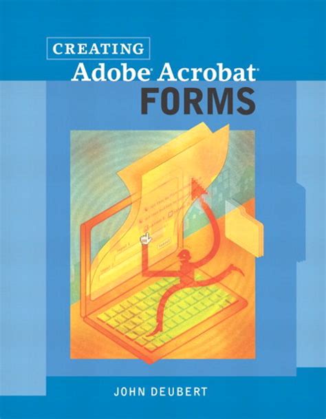Creating Adobe Acrobat Forms Peachpit