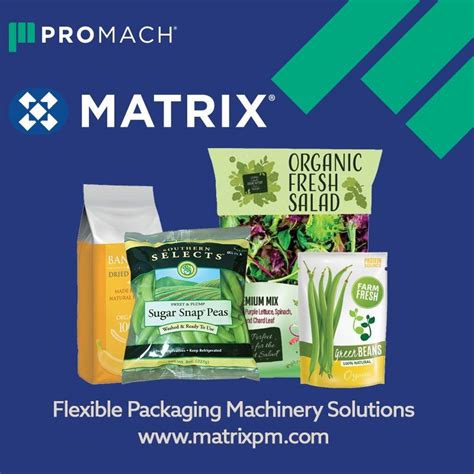 Optimize Your Produce Packaging With Matrix Packaging Our Flexible And
