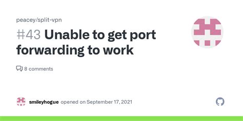 Unable To Get Port Forwarding To Work · Issue 43 · Peacey Split Vpn · Github