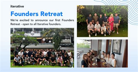 Introducing Iterative Founder Retreat Iterative Posted On The Topic Linkedin