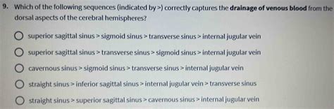 Solved Which Of The Following Sequences Indicated By Correctly