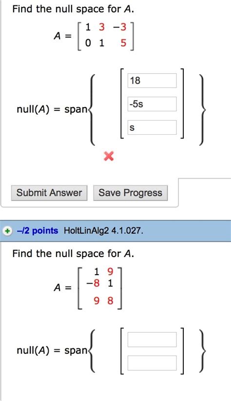 solved find the null space for a 1 3 3 1 18 5s null a