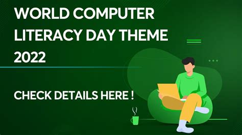World Computer Literacy Day Theme 2022 Check Details Here