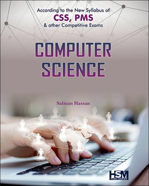 Computer Science For Css By Salman Hassan Hsm