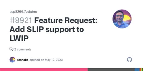 Feature Request Add Slip Support To Lwip · Issue 8921 · Esp8266arduino · Github