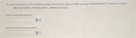Solved You Have Intercepted An Rsa Encrypted Message With