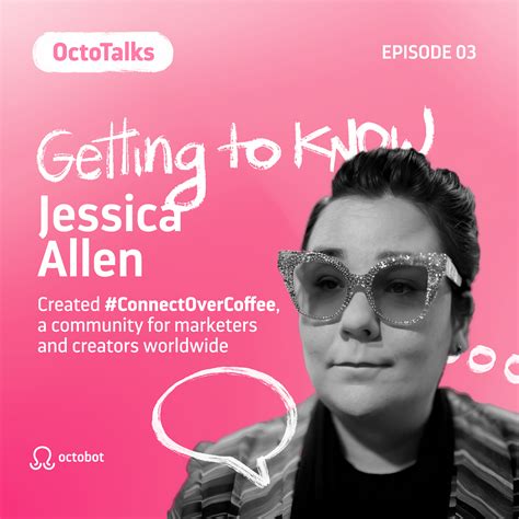 Octotalks Getting To Know Jessica Allen Octobot Medium