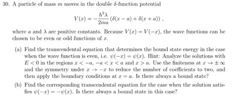 Solved A Particle Of Mass M Moves In The Double