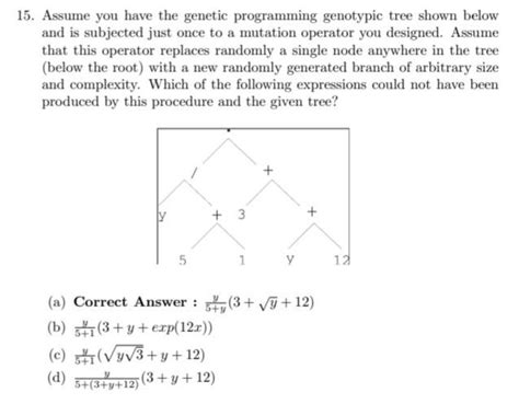 15 Assume You Have The Genetic Programming Genotypic