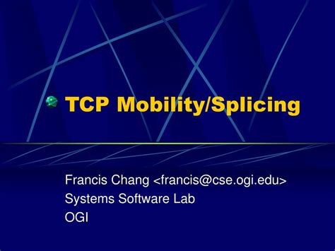 Ppt Tcp Mobilitysplicing Powerpoint Presentation Free Download Id