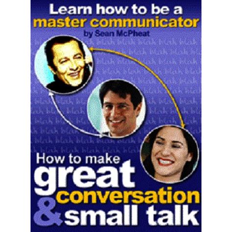 Learn How To Be A Master Communicator How To Make Great Con Inspire Uplift