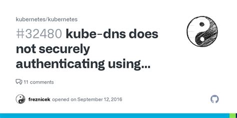 Kube Dns Does Not Securely Authenticating Using Service Account To Kube