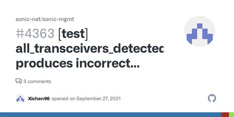 Test All Transceivers Detected Produces Incorrect Result Issue Sonic Net Sonic Mgmt