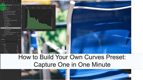 How To Build Your Own Curves Preset Capture One In One Minute YouTube