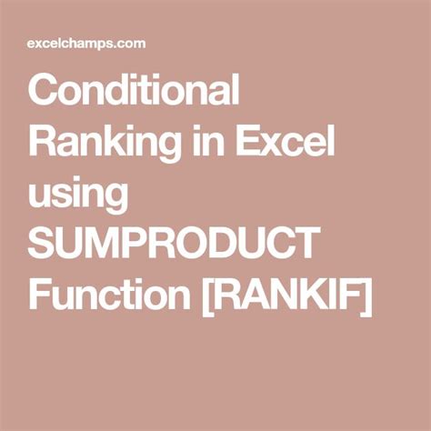 Ranking In Excel How To Use Sumproduct Function For Conditional Ranking Rankif