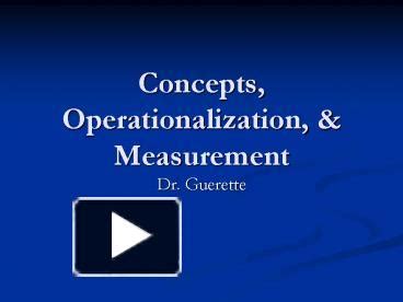 PPT Concepts Operationalization PowerPoint Presentation Free To Download Id N YwN
