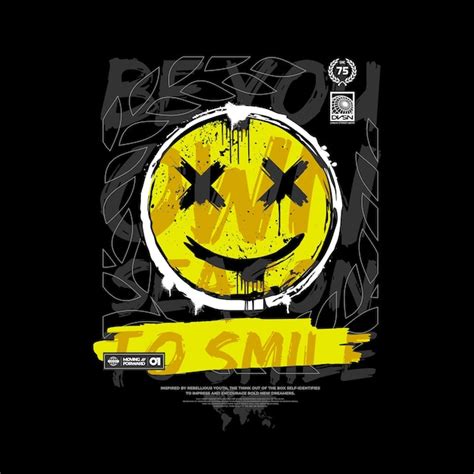 Premium Vector Urban Graffiti Slogan Smiley Face Illustration For