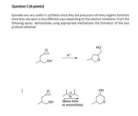 Solved Question 5 8 Points Epoxides Are Very Useful In