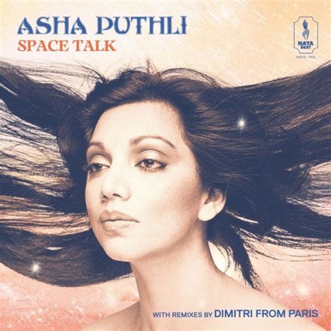 Asha Puthli Space Talk Dimitri From Paris Rmx 2023 Mix