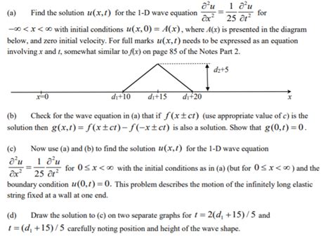 Find The Solution U X T For The 1 D Wave