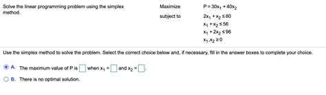 Solved Maximize Solve The Linear Programming Problem Using