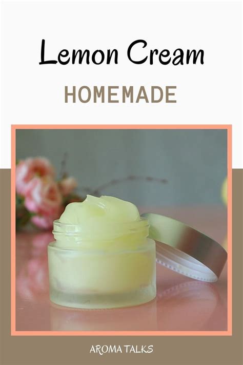 Homemade Lemon Cream For Natural Skin Beauty
