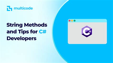 String Methods And Tips For C Developers