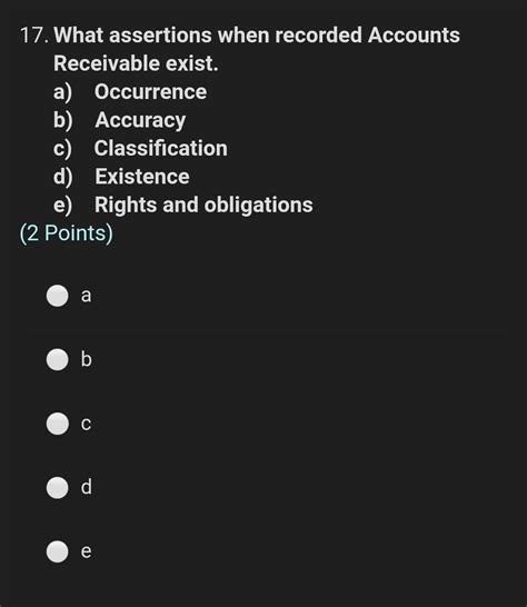 Solved 17 What Assertions When Recorded Accounts Receivable