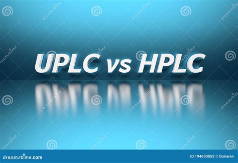 Scientific Terms UPLC Vs HPLC On Blue Background Stock Illustration Illustration Of