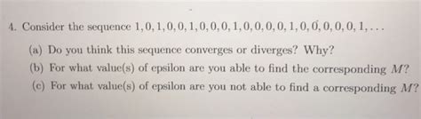 Solved 4 Consider The Sequence 10 100 1000