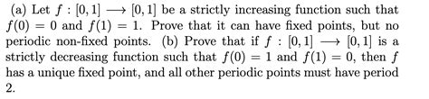 Solved A Let F 01 01 Be A Strictly Increasing