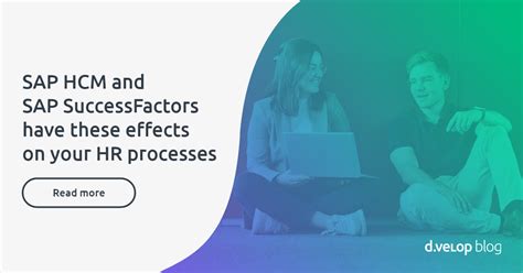 Improving Hr Processes With Hcm And Sap D Velop Blog