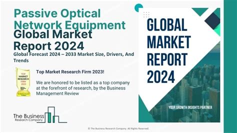 Ppt Passive Optical Network Equipment Market Strategies Insights