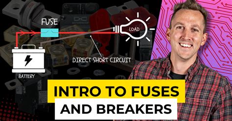 Intro To Fuses Breakers And Overcurrent Protection Explorist Life